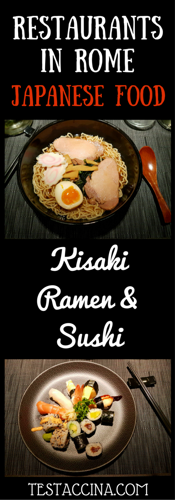 Kisaki Ramen & Sushi: a new Japanese restaurant in Rome - Testaccina
